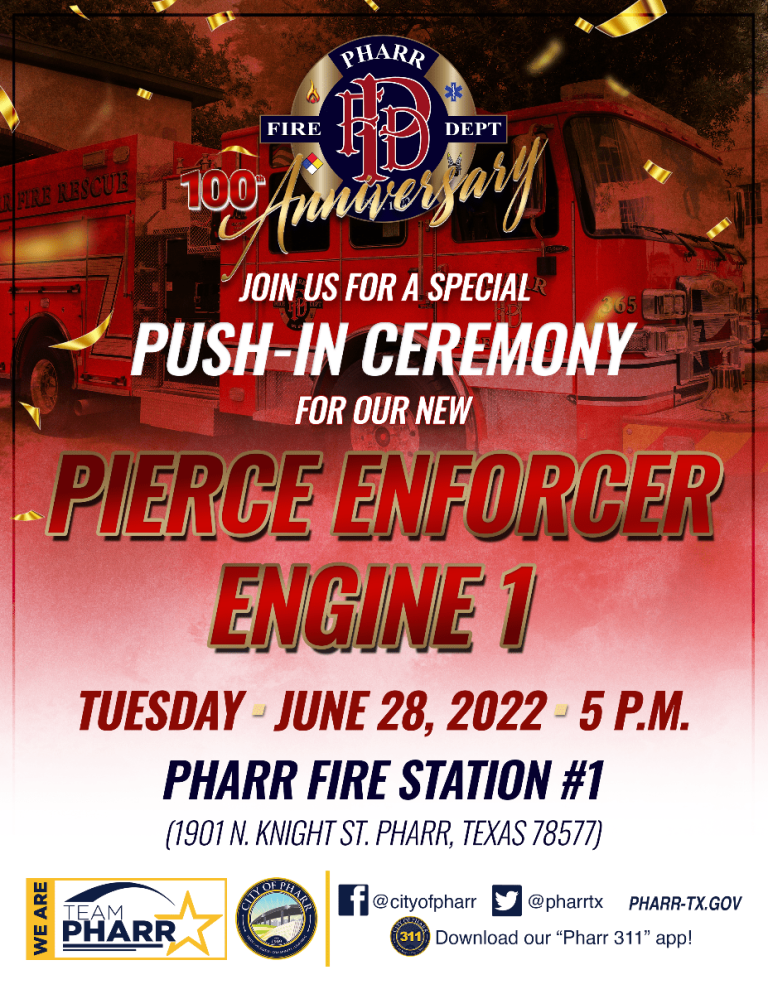 Pharr Fire Department to Host Push-In Ceremony for New Pierce Enforcer ...