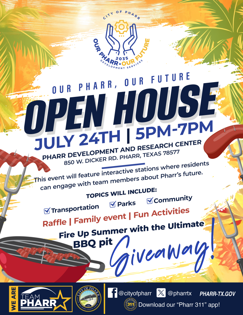 Our Pharr, Our Future - Open House | City Of Pharr