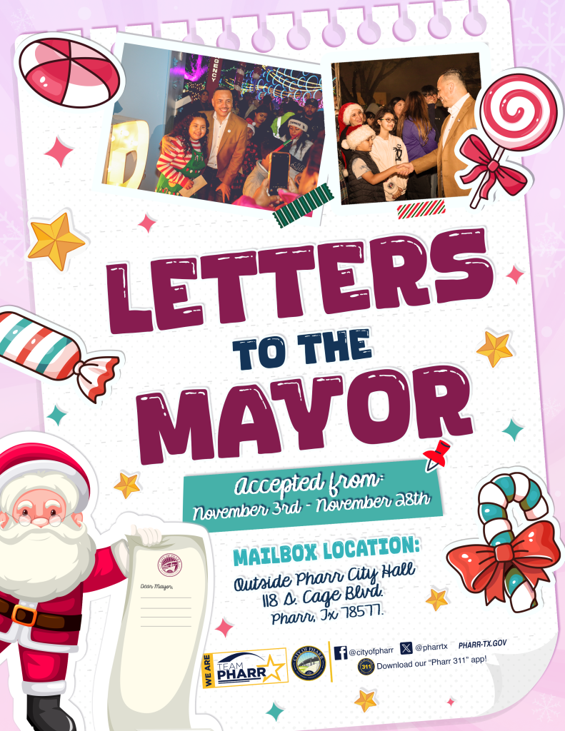 Letters To The Mayor! | City Of Pharr